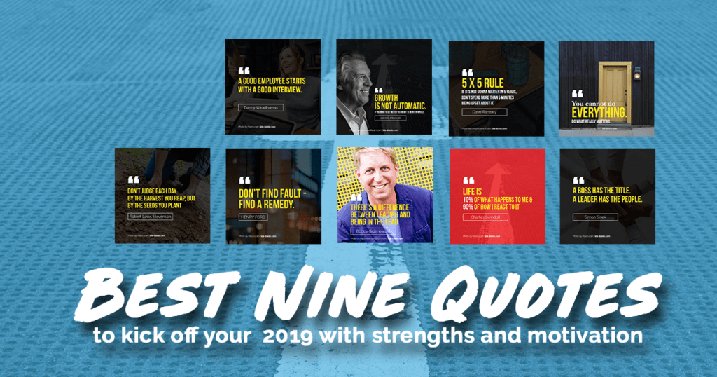 Your Best Nine Quotes to Kick Off Your 2019